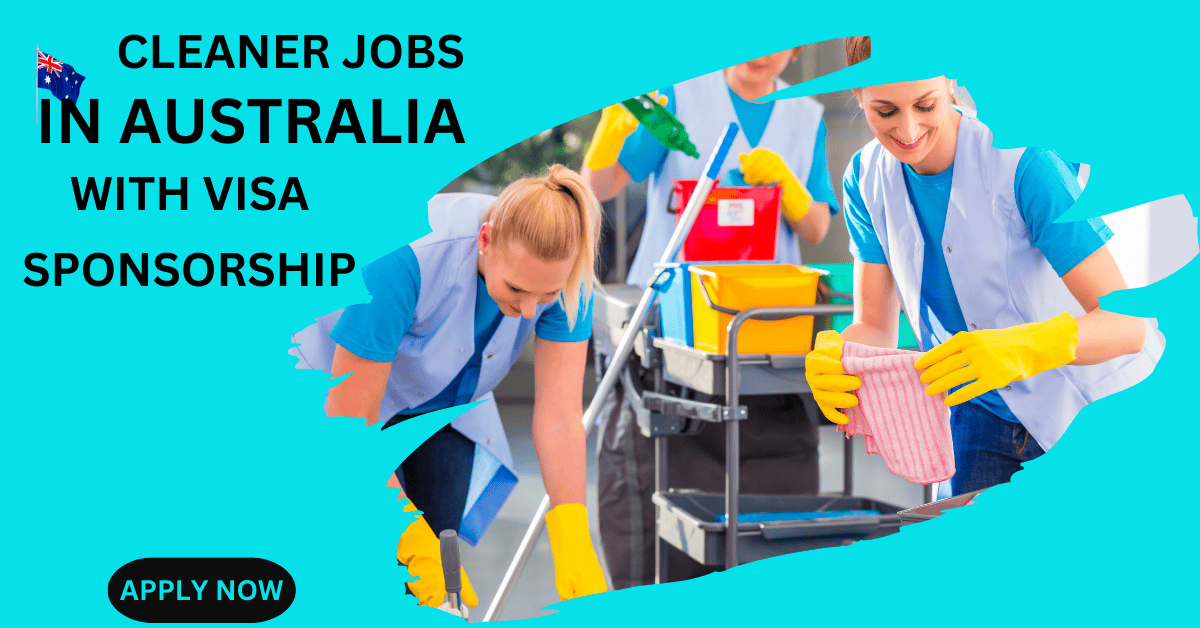 Cleaner Jobs in Australia with Visa Sponsorship