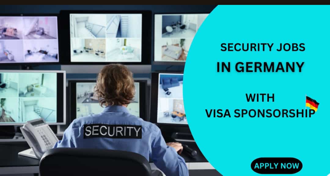 Security Jobs in Germany with Visa Sponsorship for Foreigners in 2025 ...