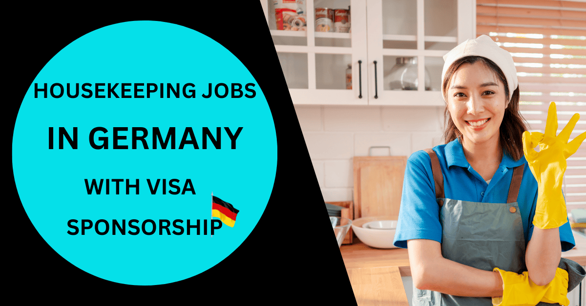 Housekeeping Jobs For Foreigners in Germany with Visa Sponsorship in ...